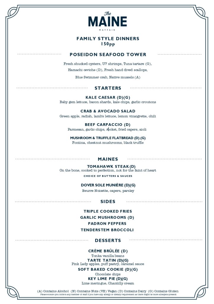 THE BRASSERIE AND TAVERN – GROUP MENUS £150 – The MAINE Mayfair